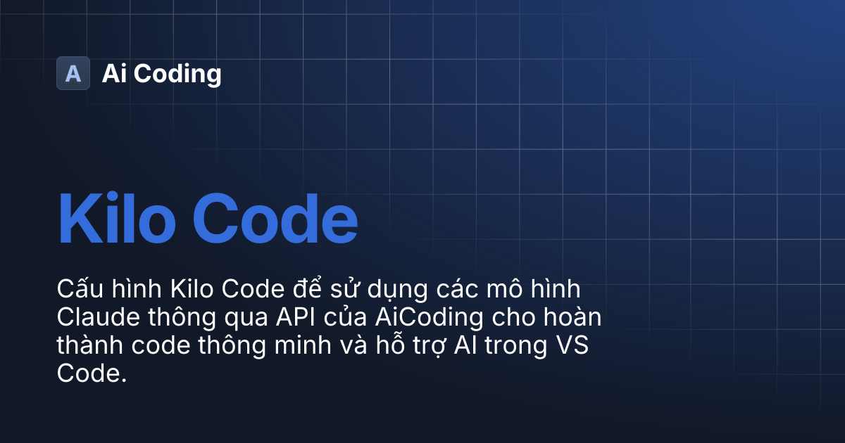 Kilo Code | Ai Coding